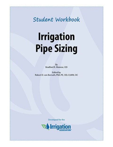Irrigation Pipe Sizing Student Workbook