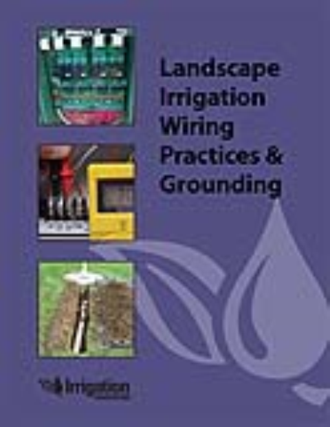 Landscape Irrigation Wiring Practices & Grounding